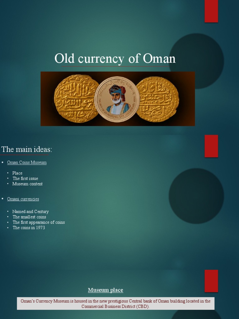 Oman's Currency History and Museum | PDF | Money | International Trade