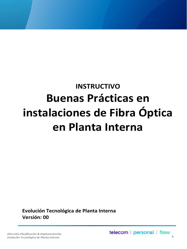 Buenas Prácticas en Instalaciones de Fibra Óptica en Planta Interna | PDF | Fibra óptica | Ojo