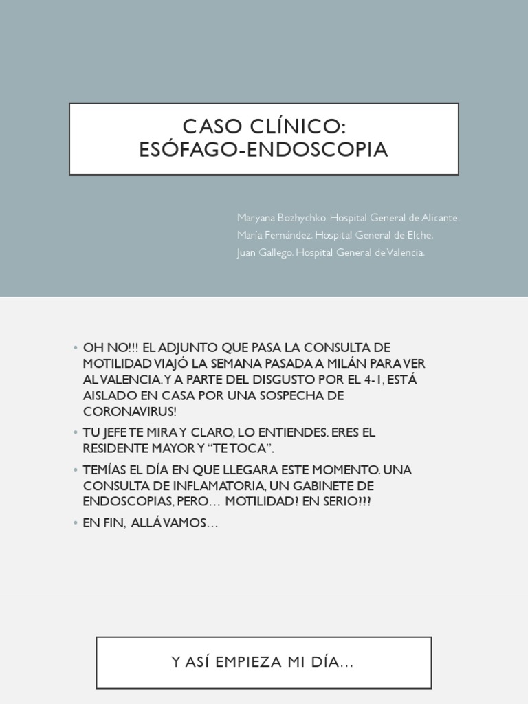 Caso Esofag - Foro Residentes 2020 | PDF | La enfermedad por reflujo ...