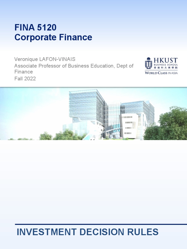 FINA 5120 - Fall (1) 2022 - Session 3 - Decision Principles - 26aug22 | PDF | Internal Rate Of ...