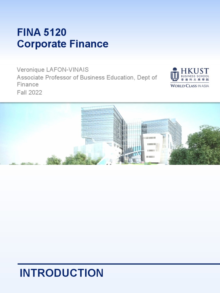 FINA 5120 - Fall (1) 2022 - Session 1 - The Corporation Financial ...