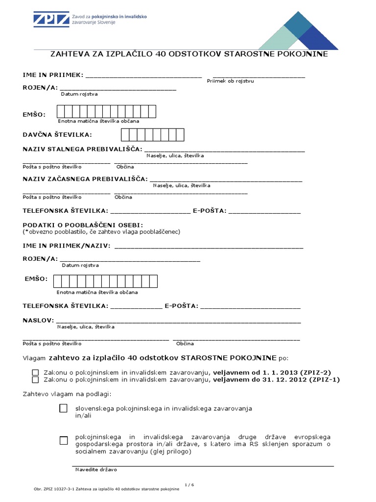Obr. ZPIZ 10327-3-1 Zahteva Za Izplačilo 40 Odstotkov Starostne ...