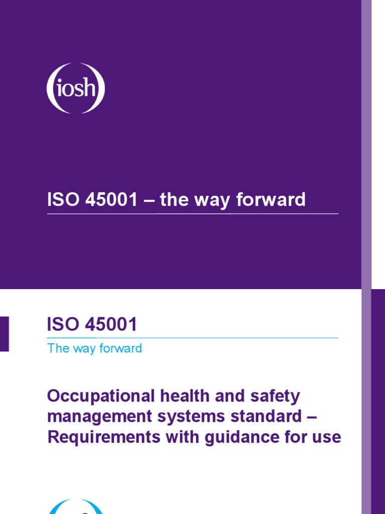 Iso 45001 Iosh Presentation Apr 18 | PDF | Occupational Safety And ...