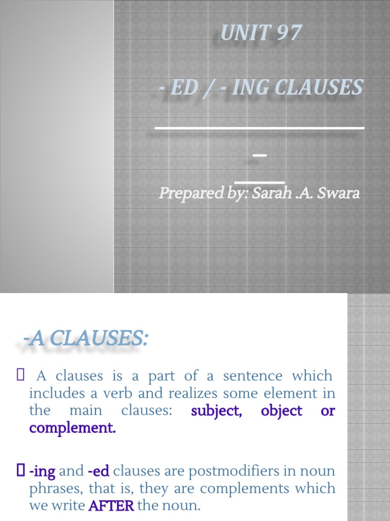 Ing And Ed Clauses _ Participles as adjectives (-ed/-ing adjectives ...