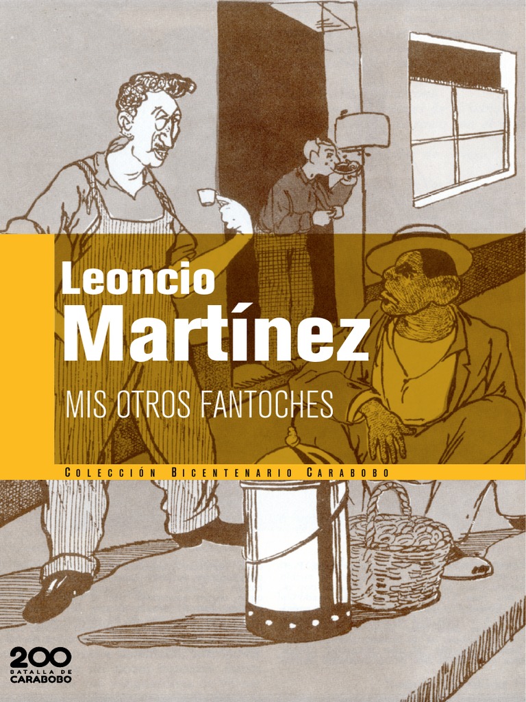 (Colección Bicentenario Carabobo 114) Leoncio Martínez-Mis Otros ...
