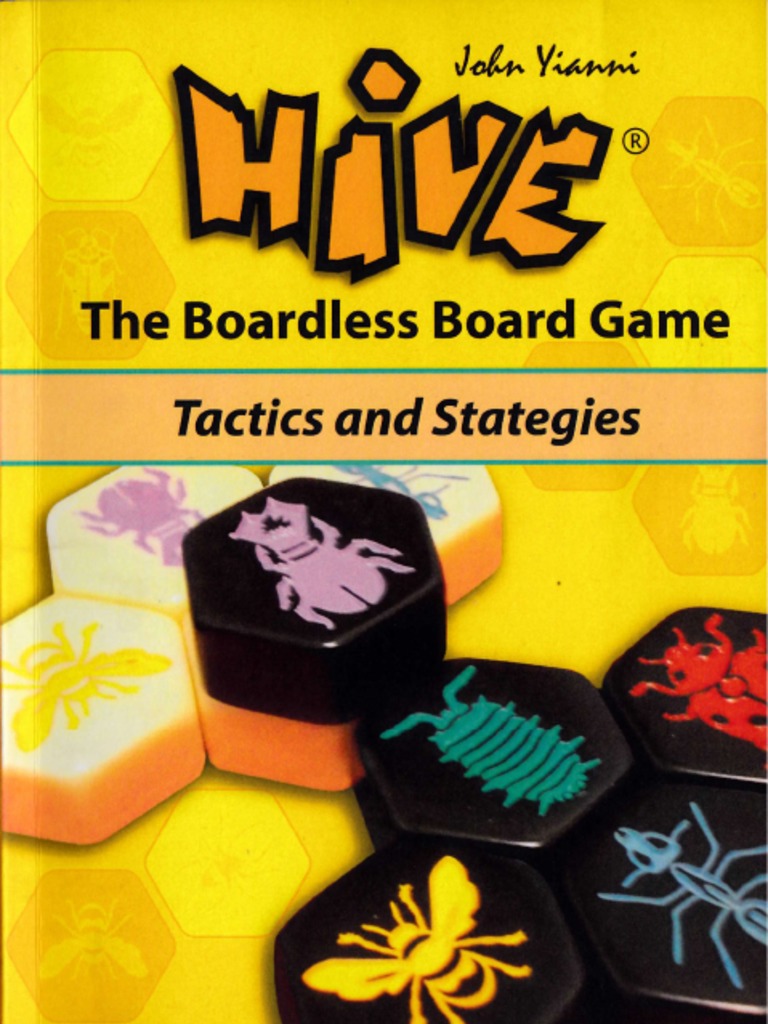 Hive Tactics and Strategy - Steve Dee | PDF