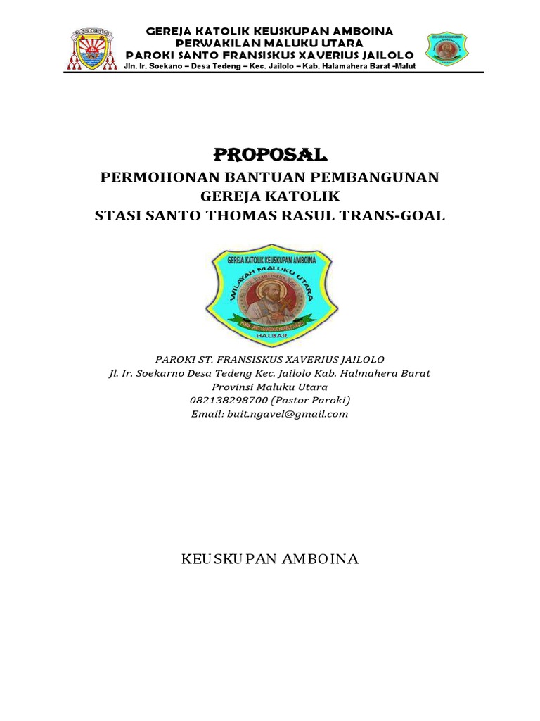 Proposal: Permohonan Bantuan Pembangunan Gereja Katolik Stasi Santo Thomas Rasul Trans-Goal | PDF