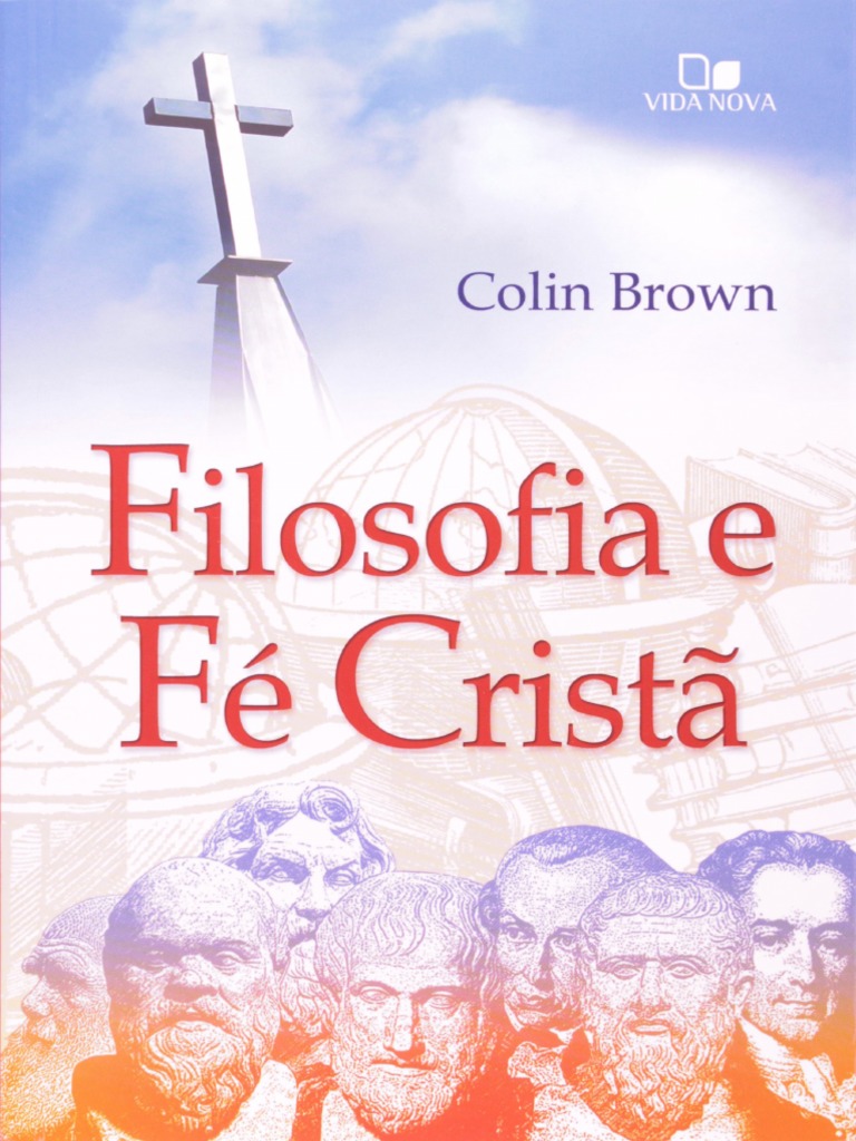 Resumo Filosofia e Fe Crista Por Theodore Brown | PDF