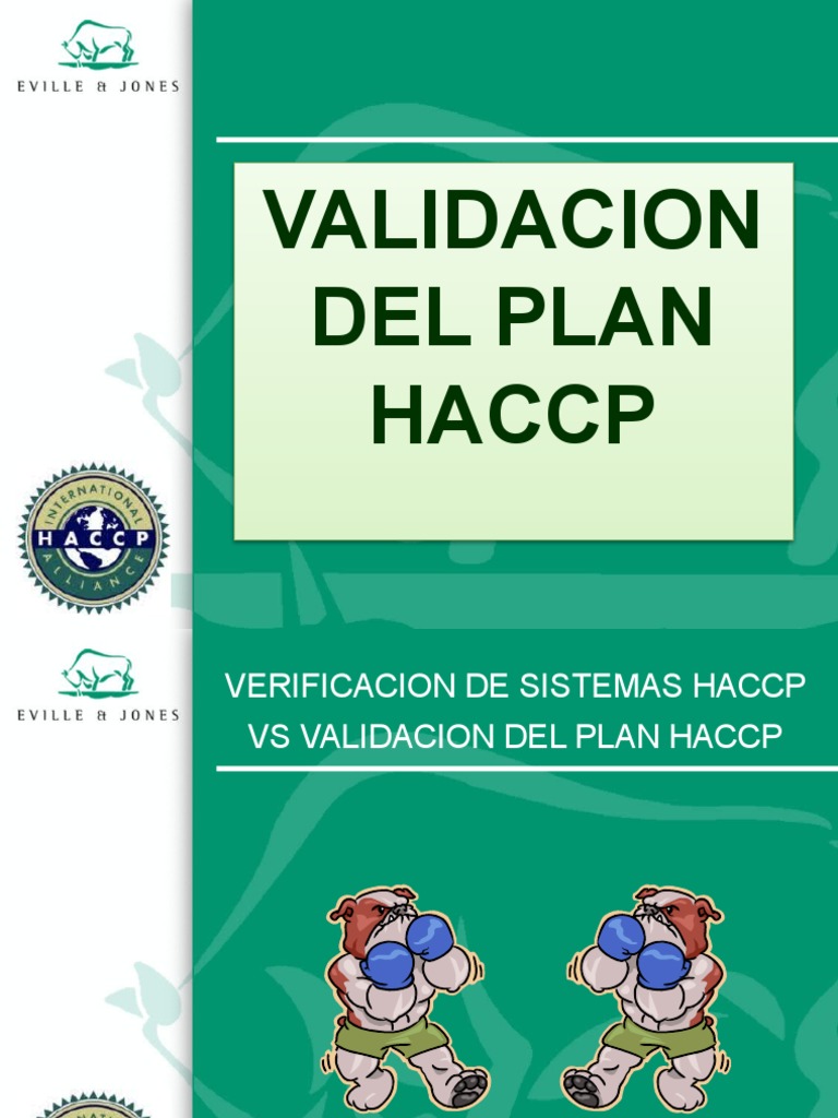 5 HACCP Plan Validation 9 5 7 Esp | PDF | Análisis de Riesgo y Puntos Críticos de Control ...