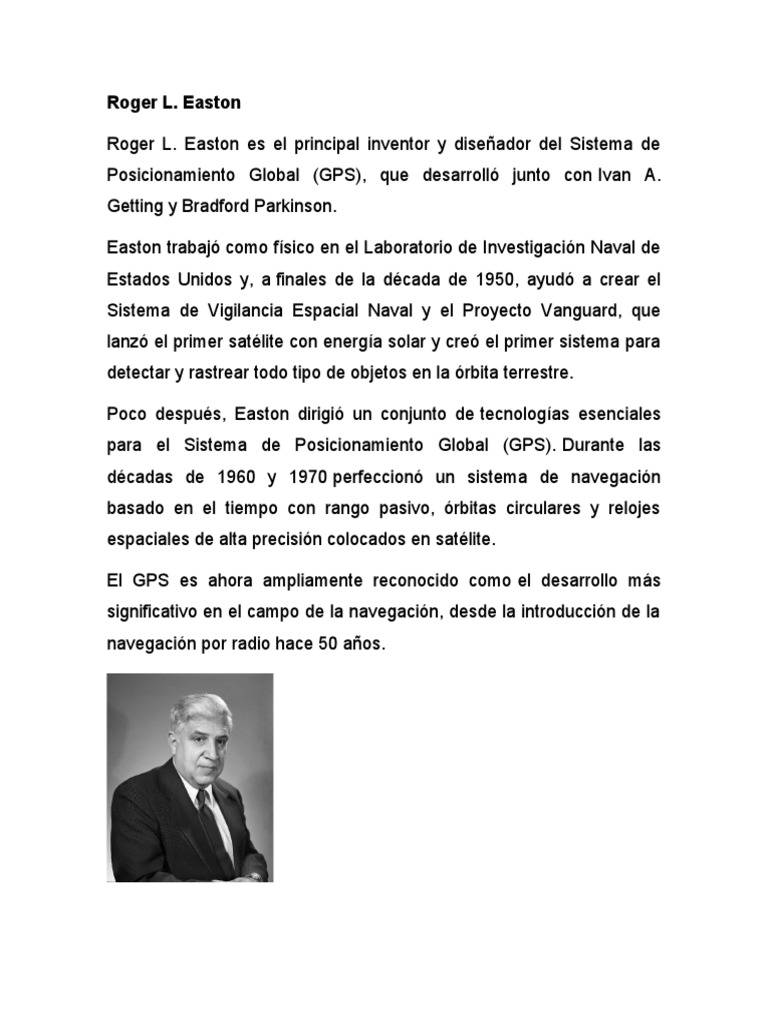 Roger L. Easton: El inventor principal del Sistema de Posicionamiento ...