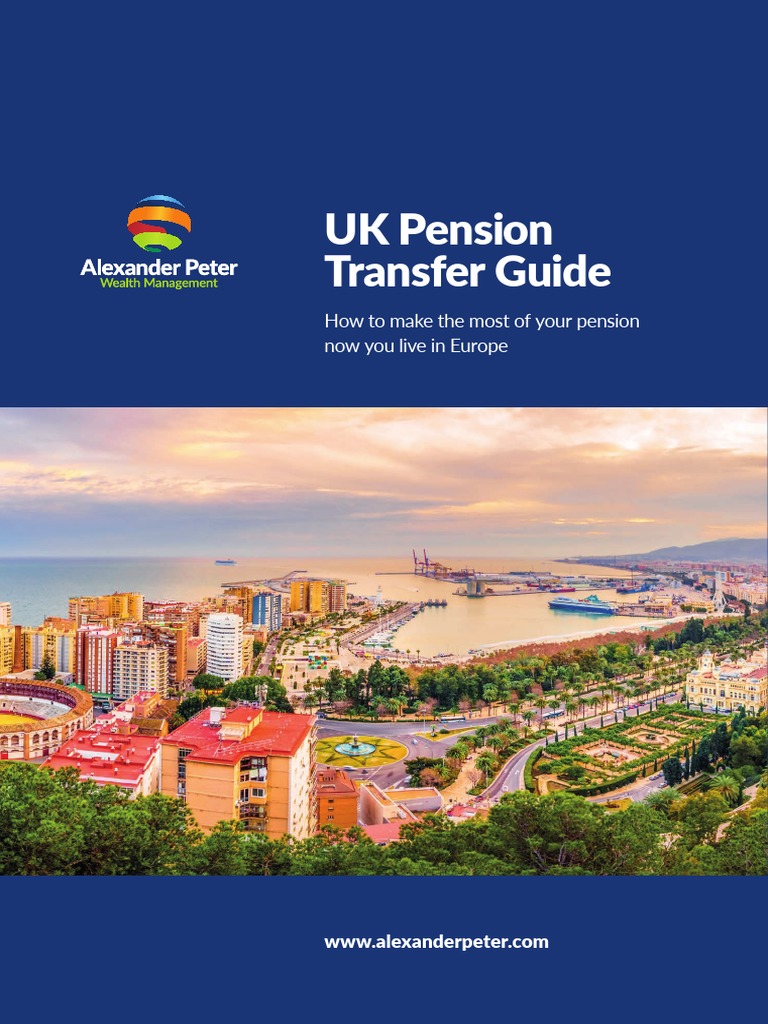 62ba508f30abbff9871db979 - APWM UK Pension Transfer Guide Europe | PDF ...