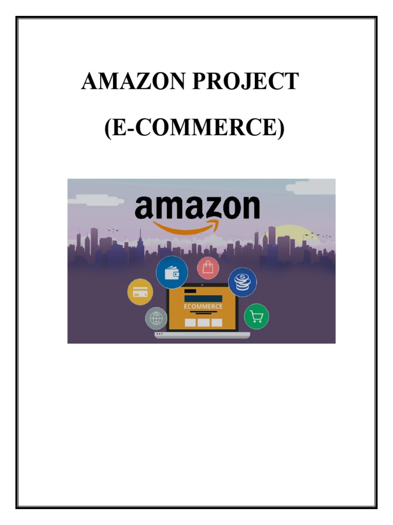 Final Amazon Project | PDF | Online Shopping | Retail