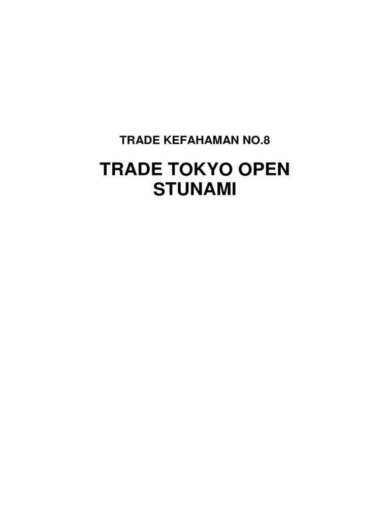 Trade Kefahaman No. 8 Trade Tokyo Open Tsunami 29-9-2011 | PDF