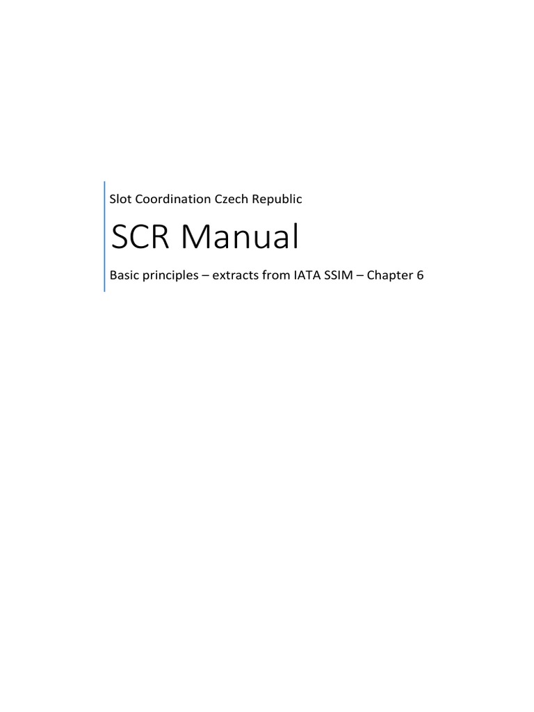 Slot Coordination Czech Republic SCR Manual: Basic Principles and ...