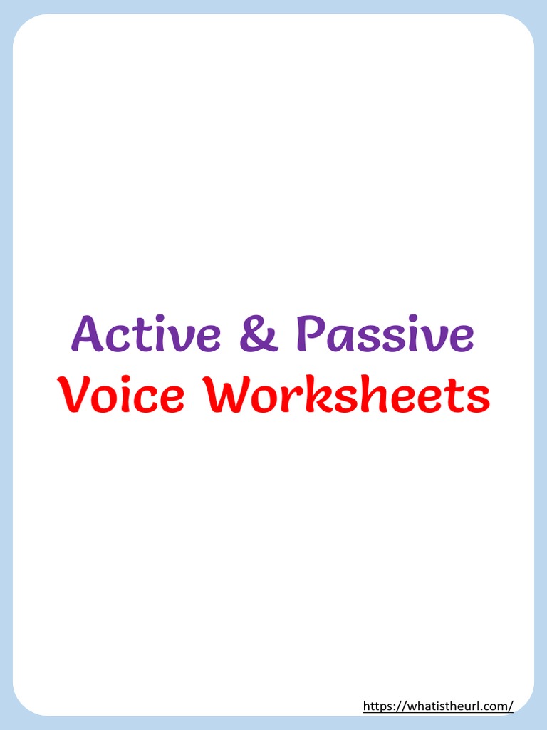Voice Worksheets | PDF | Subject (Grammar) | Sentence (Linguistics)