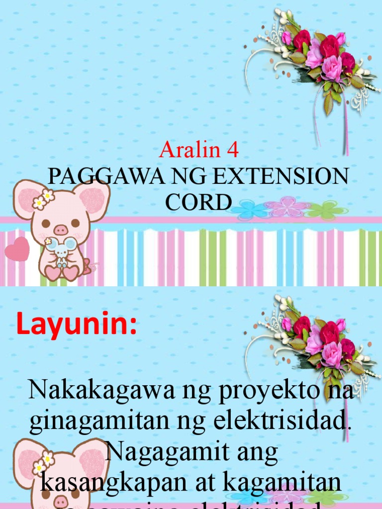 Grade 5 PPT - Q3 - W3 - PAGGAWA NG EXTENSION CORD | PDF