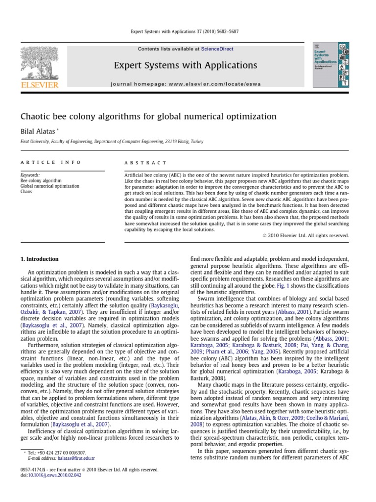 Chaotic Bee Colony Algorithms Using Chaotic Maps To Improve The Performance Of The Artificial