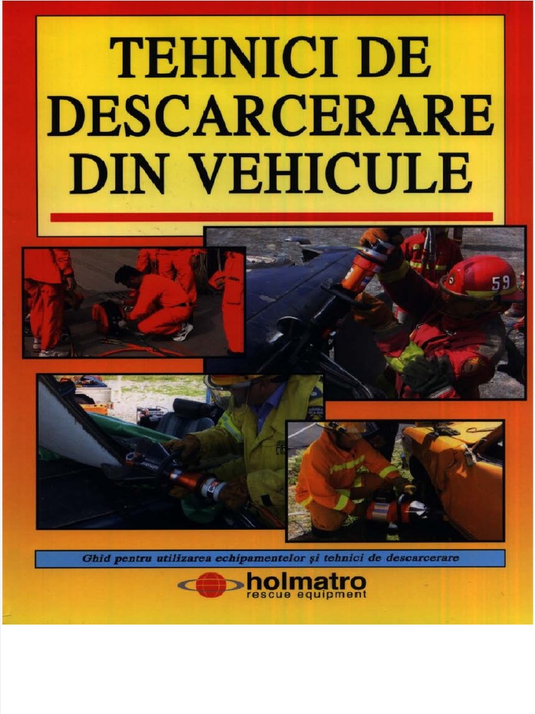 Tehnici de Descarcerare Holmatro | PDF