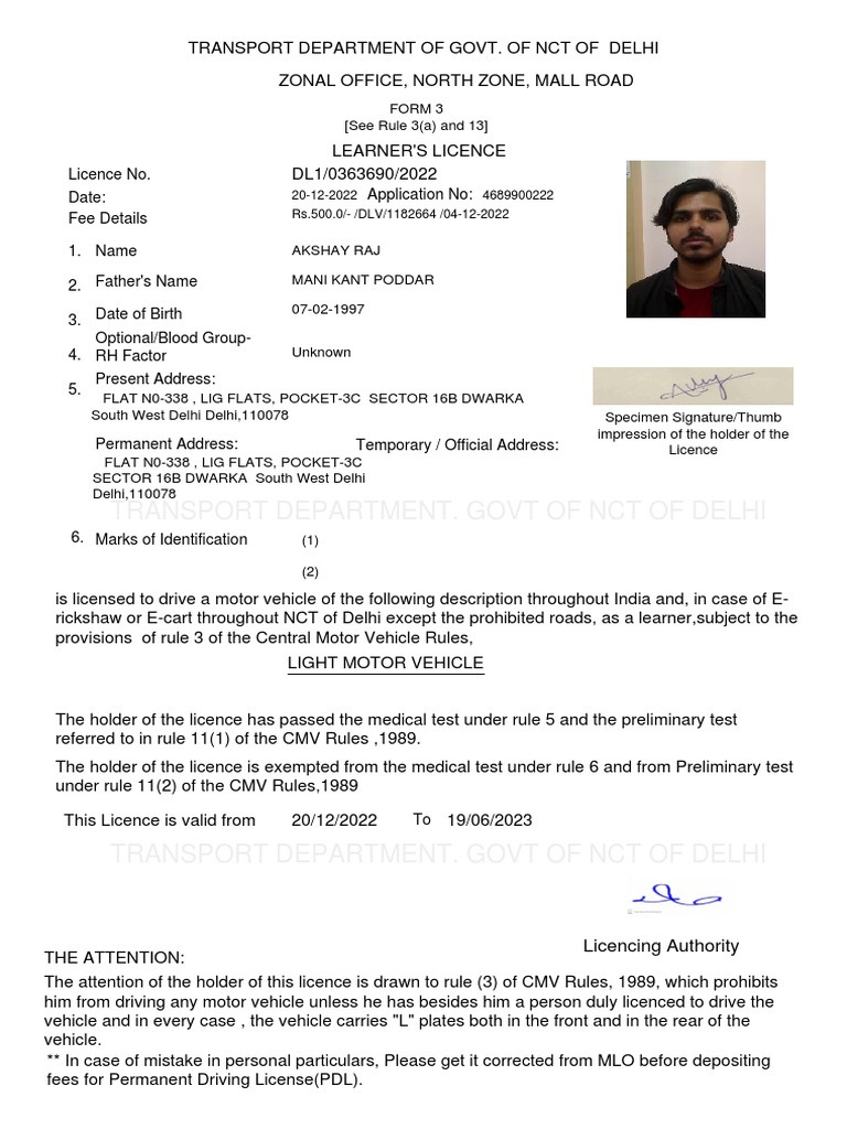 Transport Department. Govt of NCT of Delhi: Licence No. Date ...