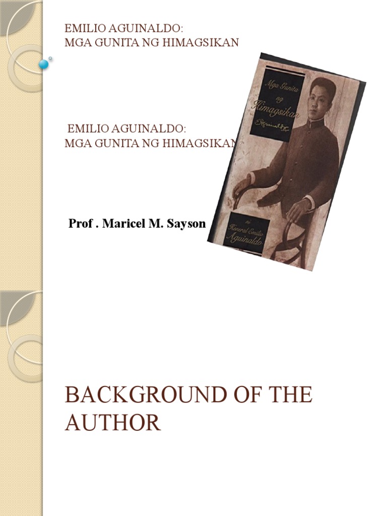 Emilio Aguinaldo Mga Gunita NG Himagsikan | Download Free PDF | Philippines Emilio Aguinaldo Mga Gunita NG Himagsikan | Download Free PDF | Philippines