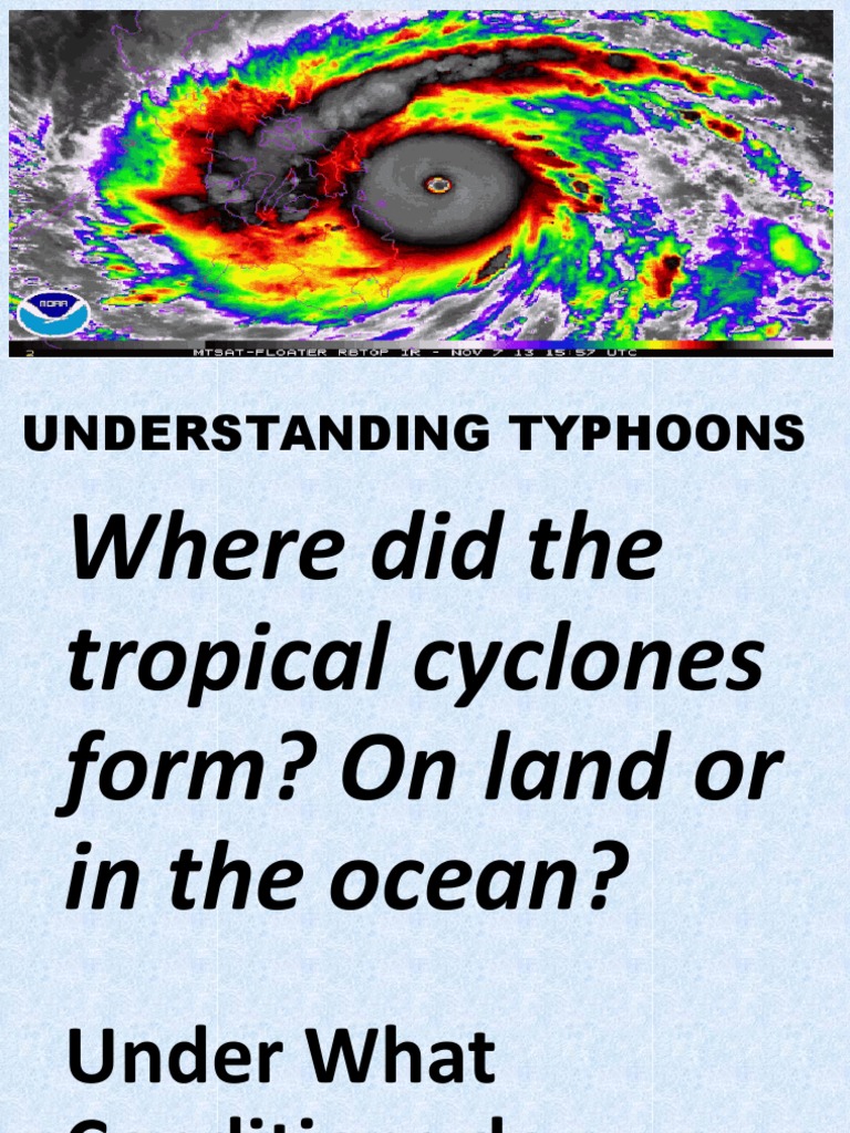 Typhoons Summary With Videos | PDF | Eye (Cyclone) | Tropical Cyclones