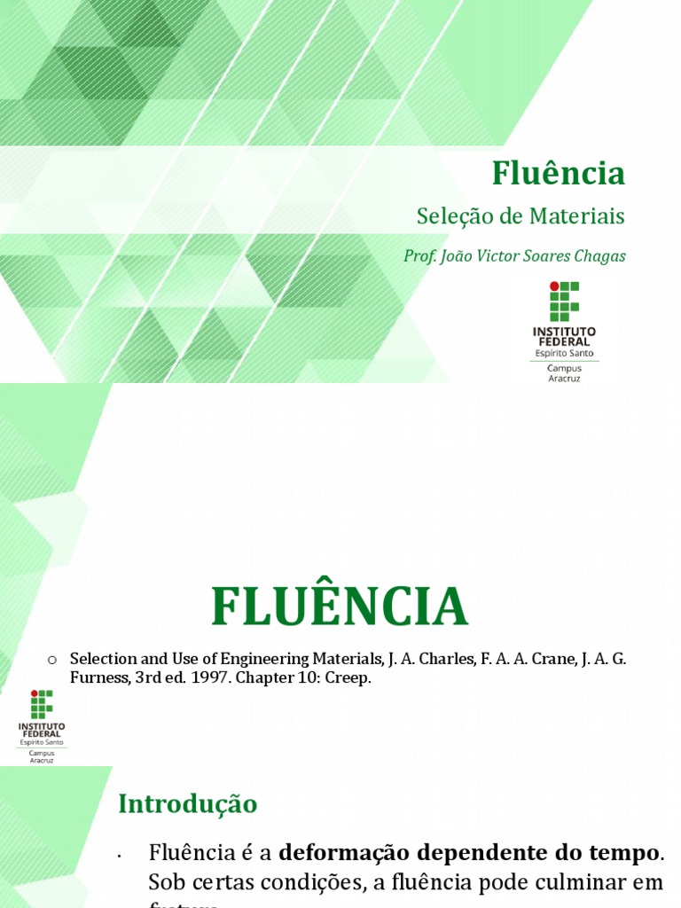 Comportamento da fluência em materiais de engenharia e suas implicações ...