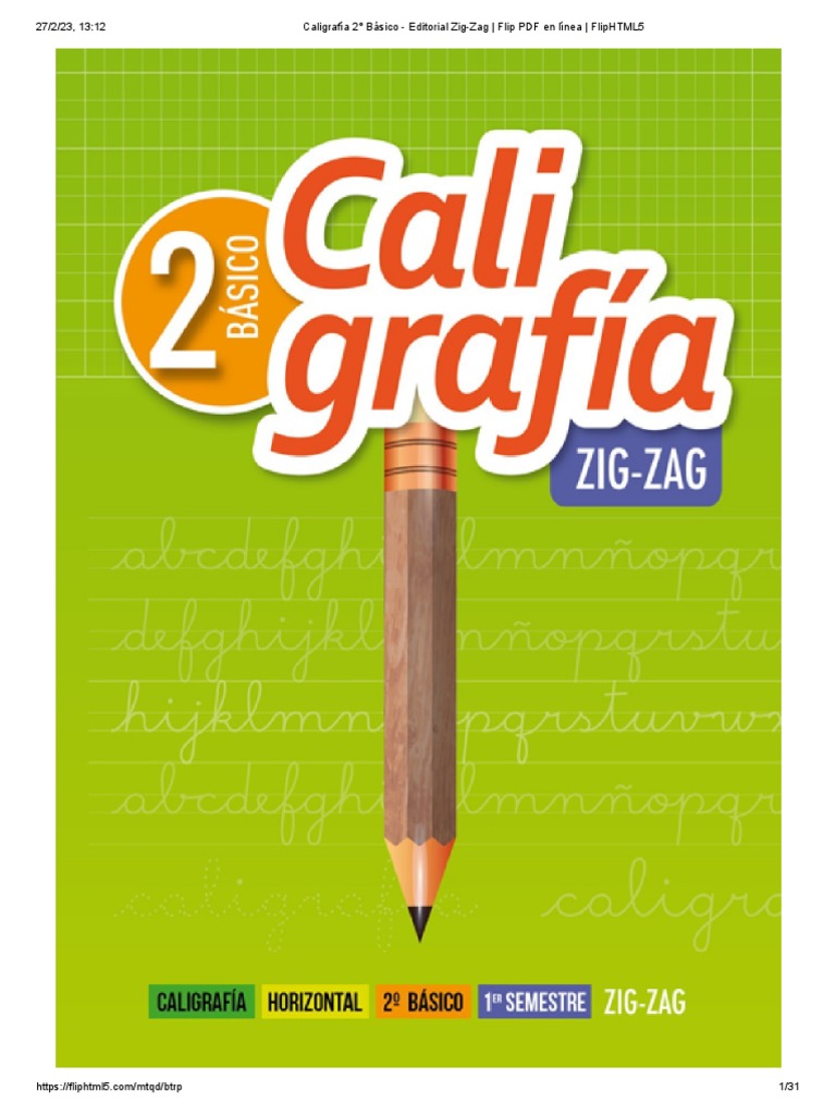 Caligrafía 2° Básico - Editorial Zig-Zag - Flip PDF en Línea - FlipHTML5 | PDF