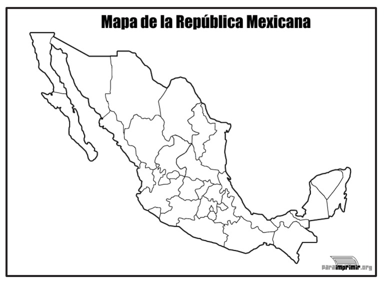 Mapa de La Republica Mexicana Sin Nombre para Imprimir | PDF