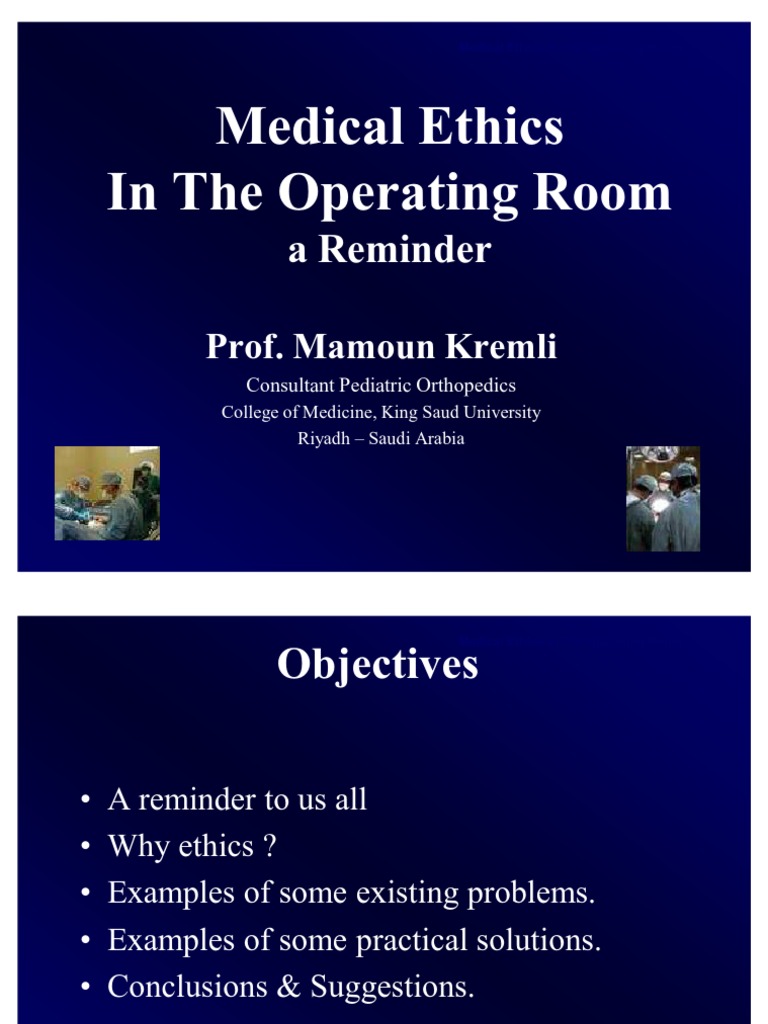 Operating Theatre Ethics Overview | PDF | Medical Ethics | Surgery