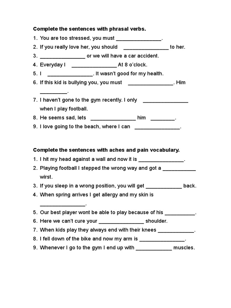 Complete The Sentences With Phrasal Verbs | PDF