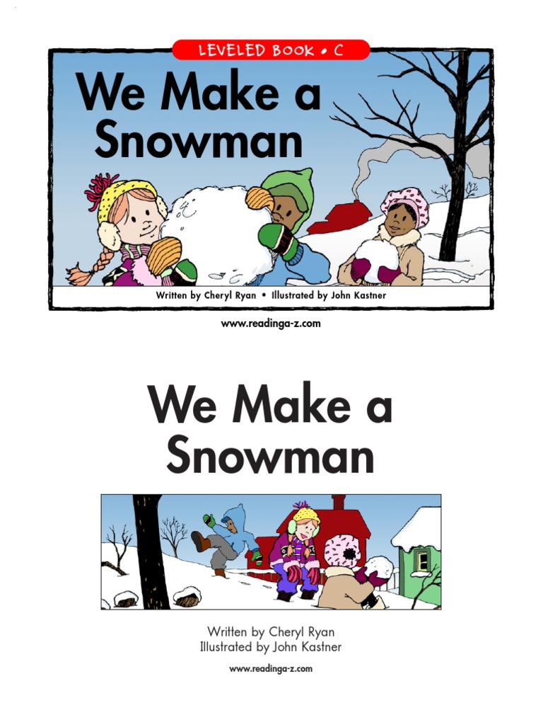 RAZ-C - We Make A Snowman | PDF | Snow | Reading (Process)