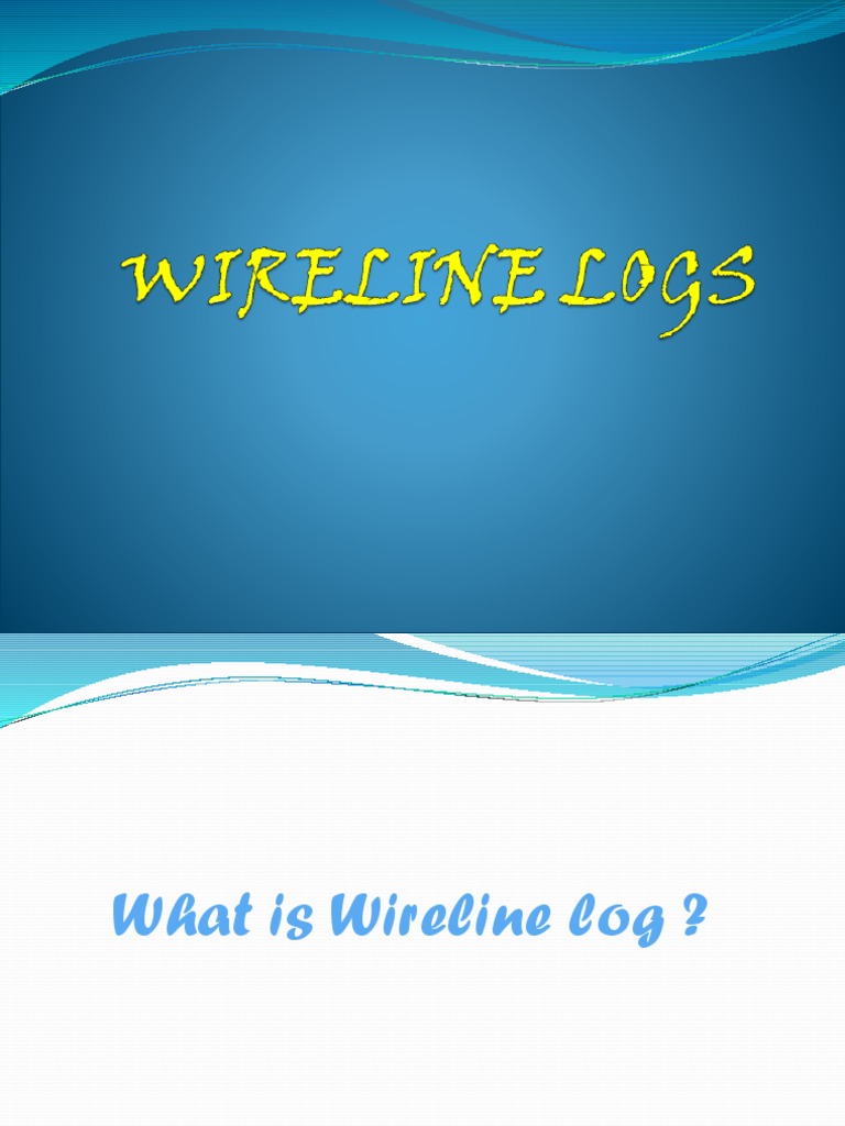 Wireline LOGS | Download Free PDF | Manufactured Goods | Electromagnetism