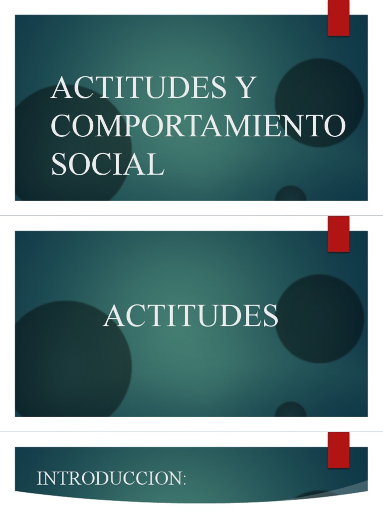 Actitudes y Comportamiento Social | PDF | Actitud (psicología ...