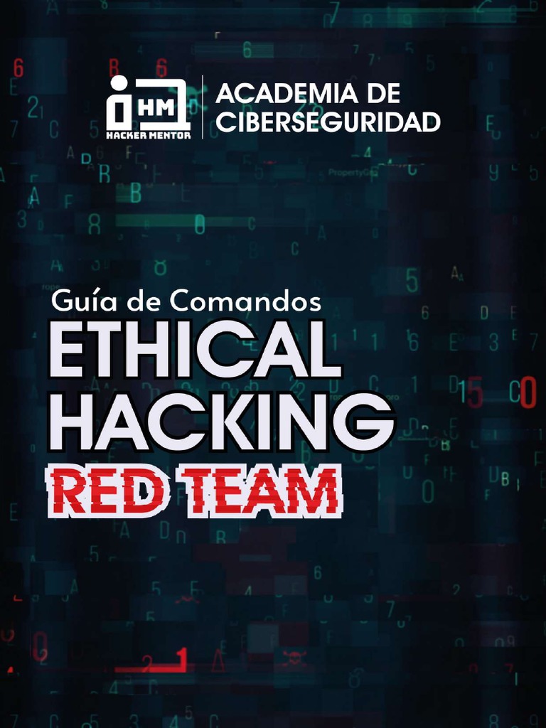 4830f87-80ec-Be-18f-A67d016154bc Gu A de Comandos Ethical Hacking Red Team 3ra Ed | PDF | V ...