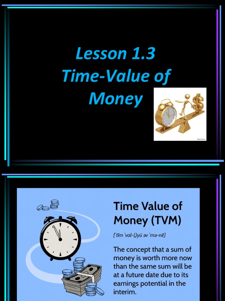 Lesson 1.3 - Time Value of Money Part 1 | PDF | Debt | Loans