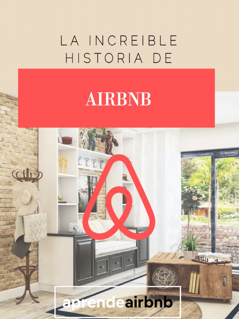 La Historia de Airbnb | PDF | Airbnb | Empresa de inicio