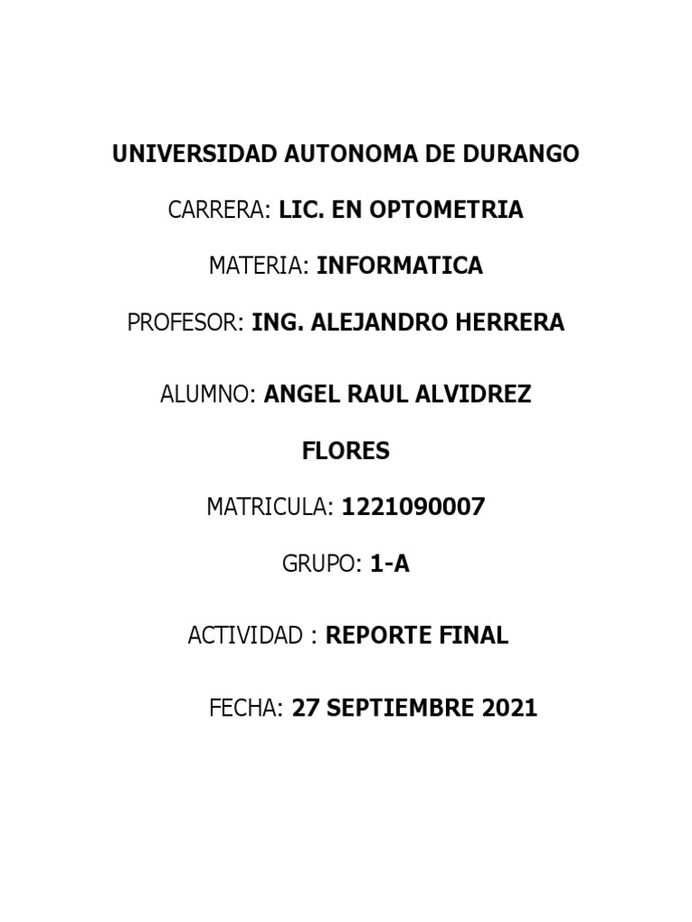 Reporte Final - 1221090007 - ANGEL RAUL ALVIDREZ FLORES | PDF ...