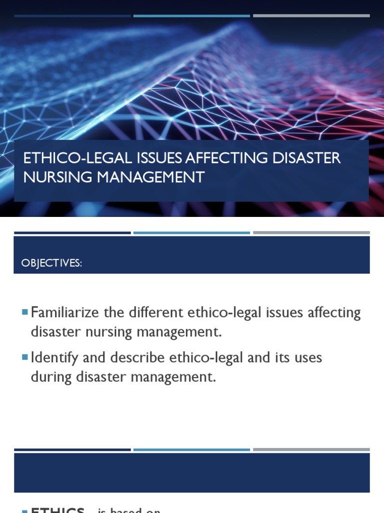 Ethical and Legal Considerations for Disaster Nursing Management | PDF ...
