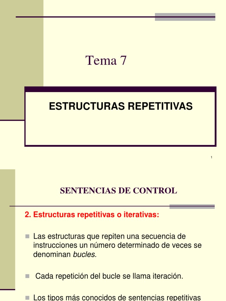 Tema 7: Estructuras Repetitivas | PDF