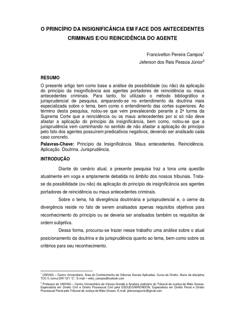 A AplicaÇÃo Do PrincÍpio Da InsignificÂncia Em Casos De ReincidÊncia Ou