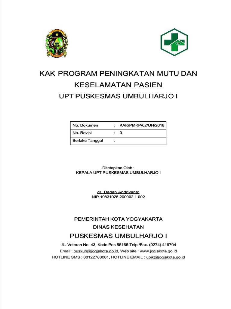 Kak Program Peningkatan Mutu Dan Keselamatan Pasien Puskesmas Umbulharjo 1 Fix 2018 | PDF