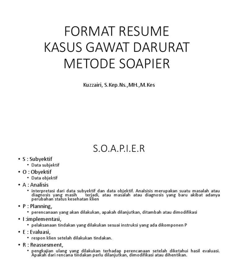 Format Resume Kasus Metode SOAPIER | PDF