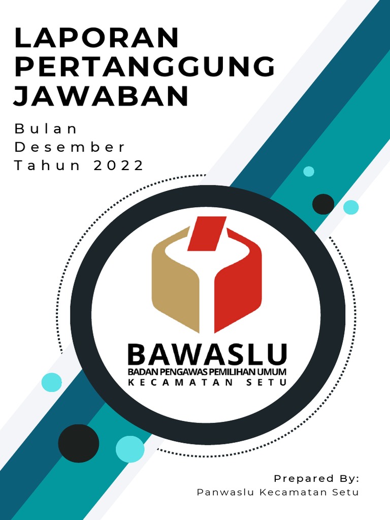 Contoh Cover LPJ Panwaslu Kecamatan Setu Bulan Desember 2022 | PDF