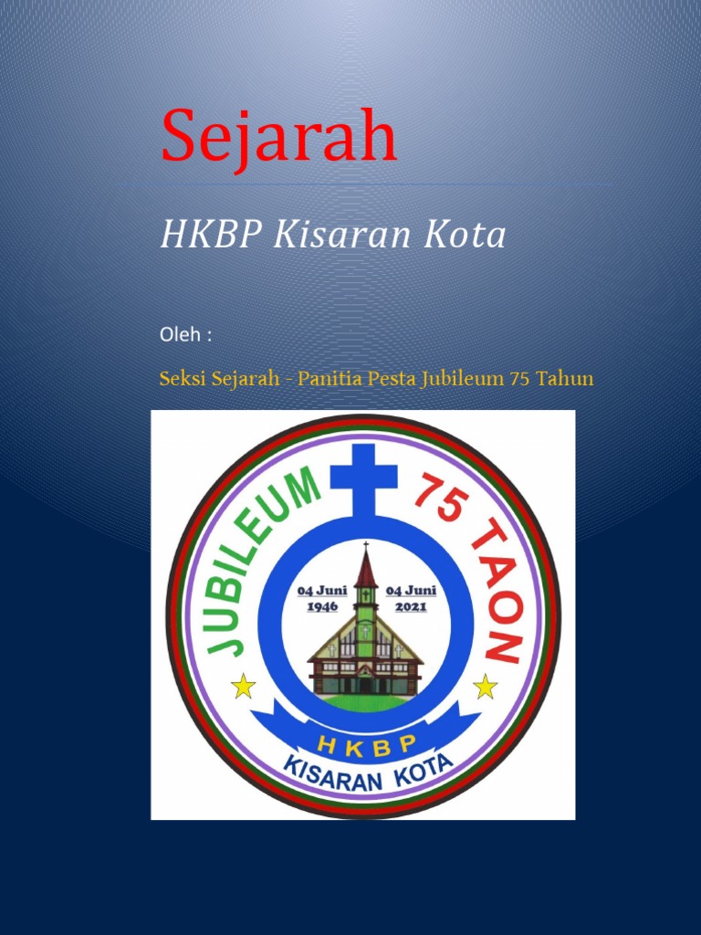 Sejarah HKBP Kisaran Kota - Versi 1 | PDF