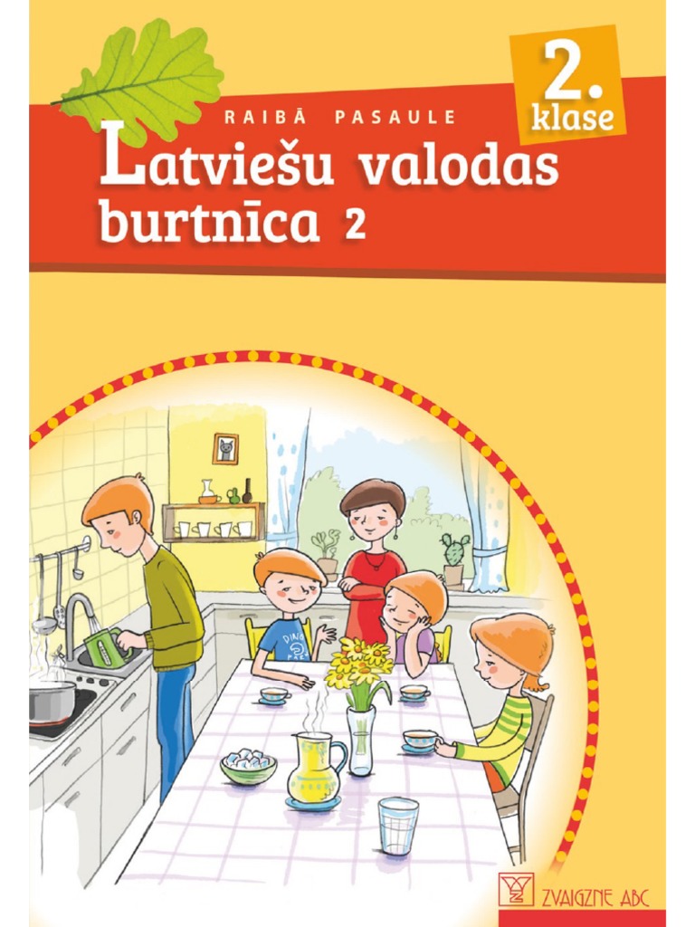 RAIBĀ PASAULE 2. KLASE. Latviešu Valodas Burtnīca, 2 by V. Golubova, I. Ikale, A. Lanka | PDF