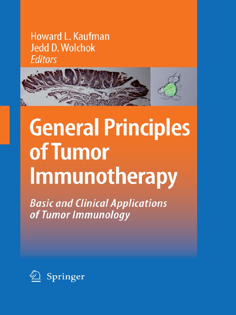 Howard L., Ed. Kaufman - General Principles of Tumor Immunotherapy - Basic and Clinical ...