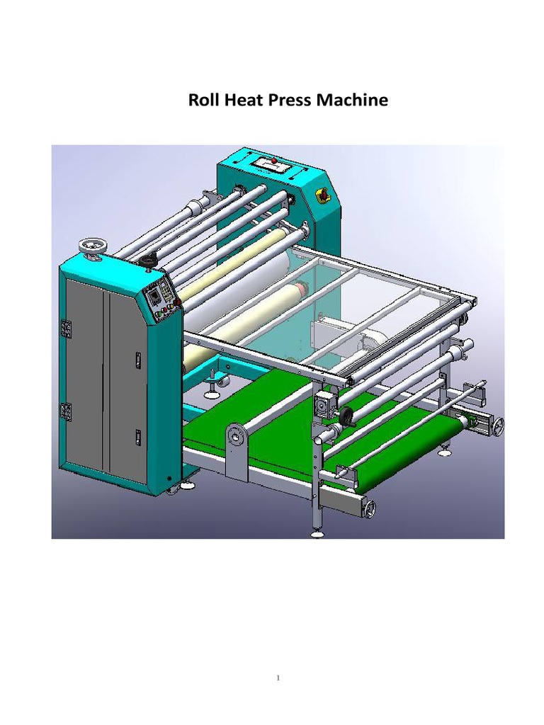 1 - The Manual-roll to Roll Heat Press 中性说明书 | PDF | Bearing ...
