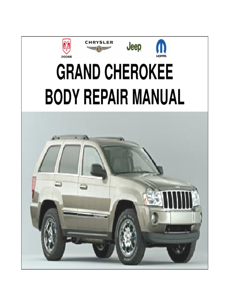 Collision Body Repair Manual Jeep Grand Cherokee 54-Document | PDF ...