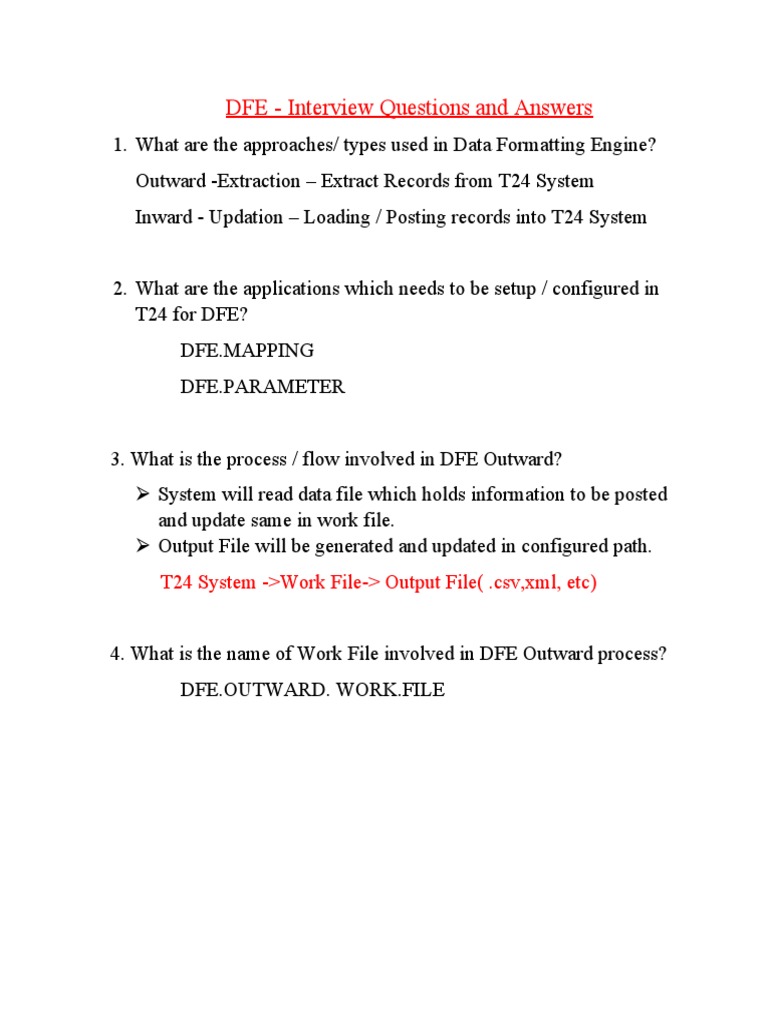 DFE - Interview Questions and Answers: T24 System - Work File - Output File (.CSV, XML, Etc ...