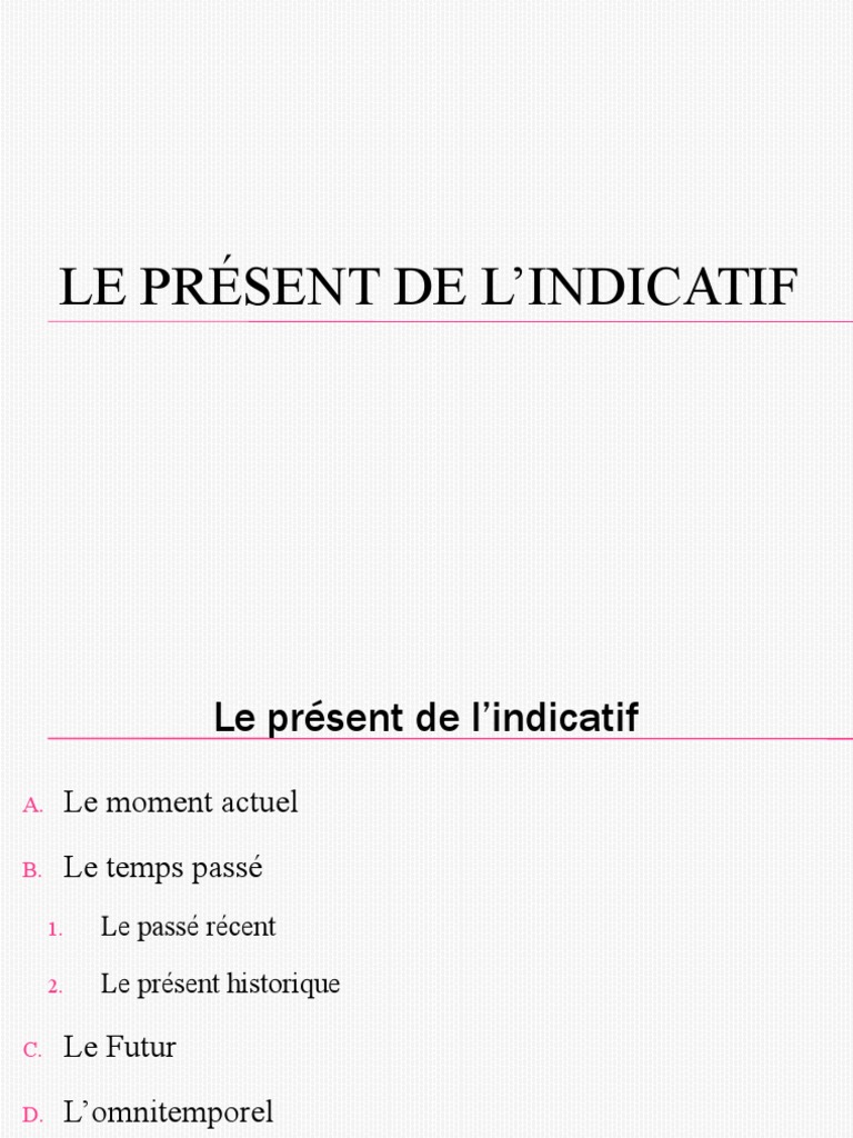 Le Présent de l'Indicatif Décrypté | PDF | Mécanique du langage ...